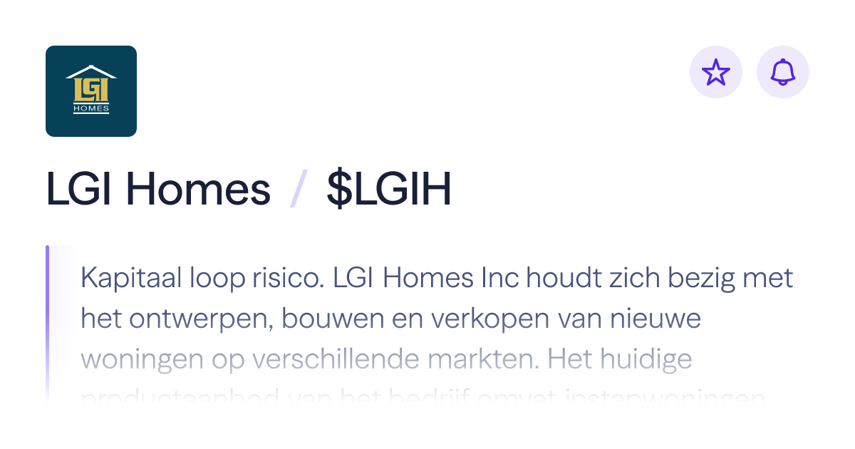 Het aandeel LGI Homes kopen | koers: $LGIH | Lightyear
