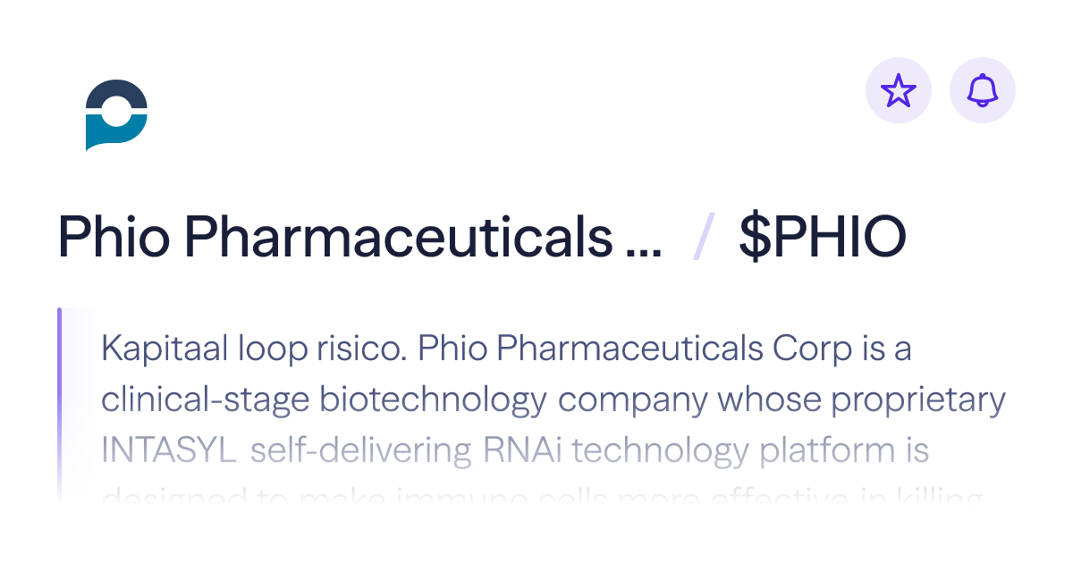 Het aandeel Phio Pharmaceuticals Corp. kopen | koers: $PHIO | Lightyear