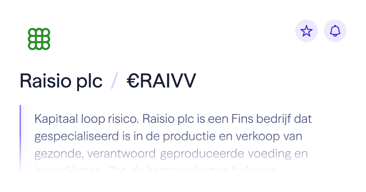 Het aandeel Raisio plc kopen | koers: €RAIVV | Lightyear