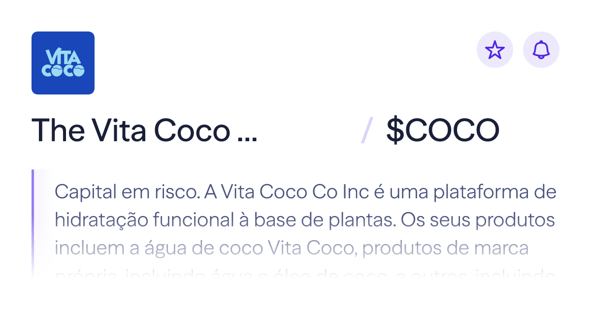 Compre ações The Vita Coco Company | Preço por ação $COCO | Lightyear