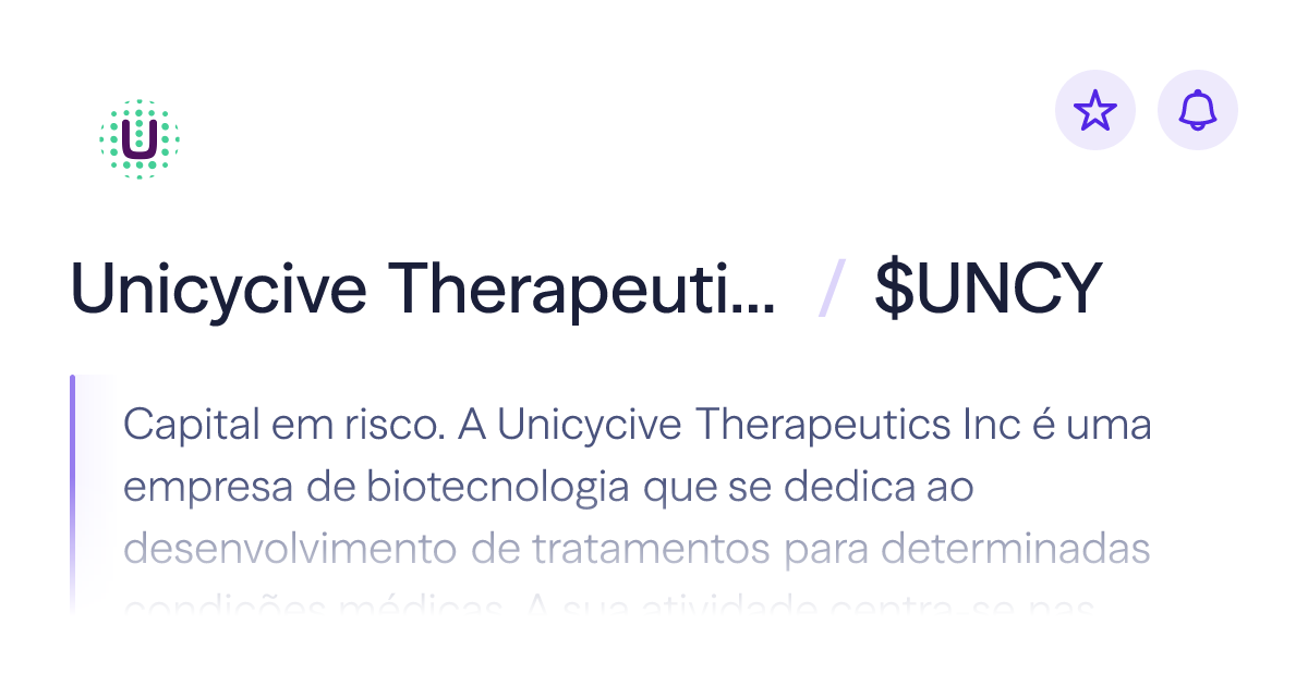 Compre ações Unicycive Therapeutics | Preço por ação $UNCY | Lightyear