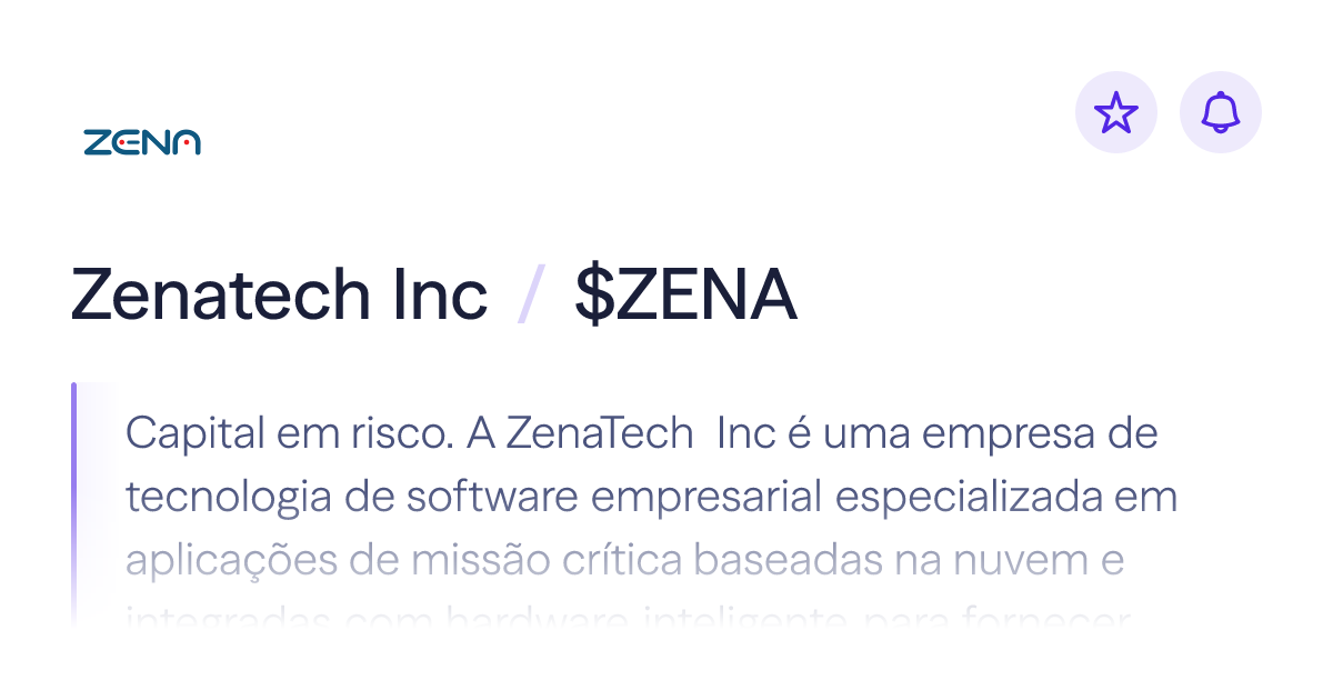 Compre ações Zenatech Inc | Preço por ação $ZENA | Lightyear